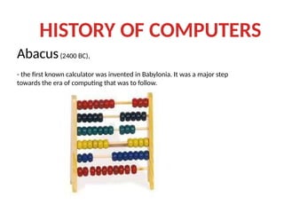 LESSON 2- History of Computers.pptxlkghjgfguf | PPT
