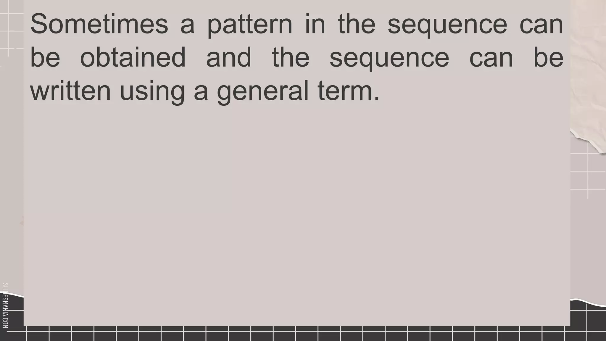 Lesson 2 - Identifying Few Terms of a Sequence.pptx