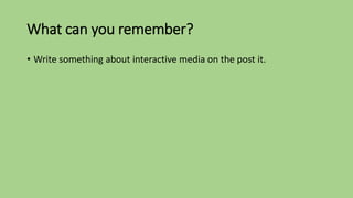 Lesson 2 interactive media | PPTX