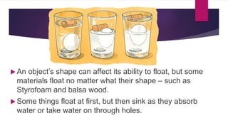 Lesson 2 materials that float or sink | PPTX
