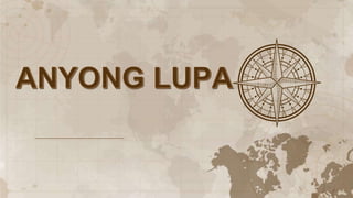 LESSON2-MGA AYONG LUPA AT ANYOG TUBIG SA ASYA.pptx