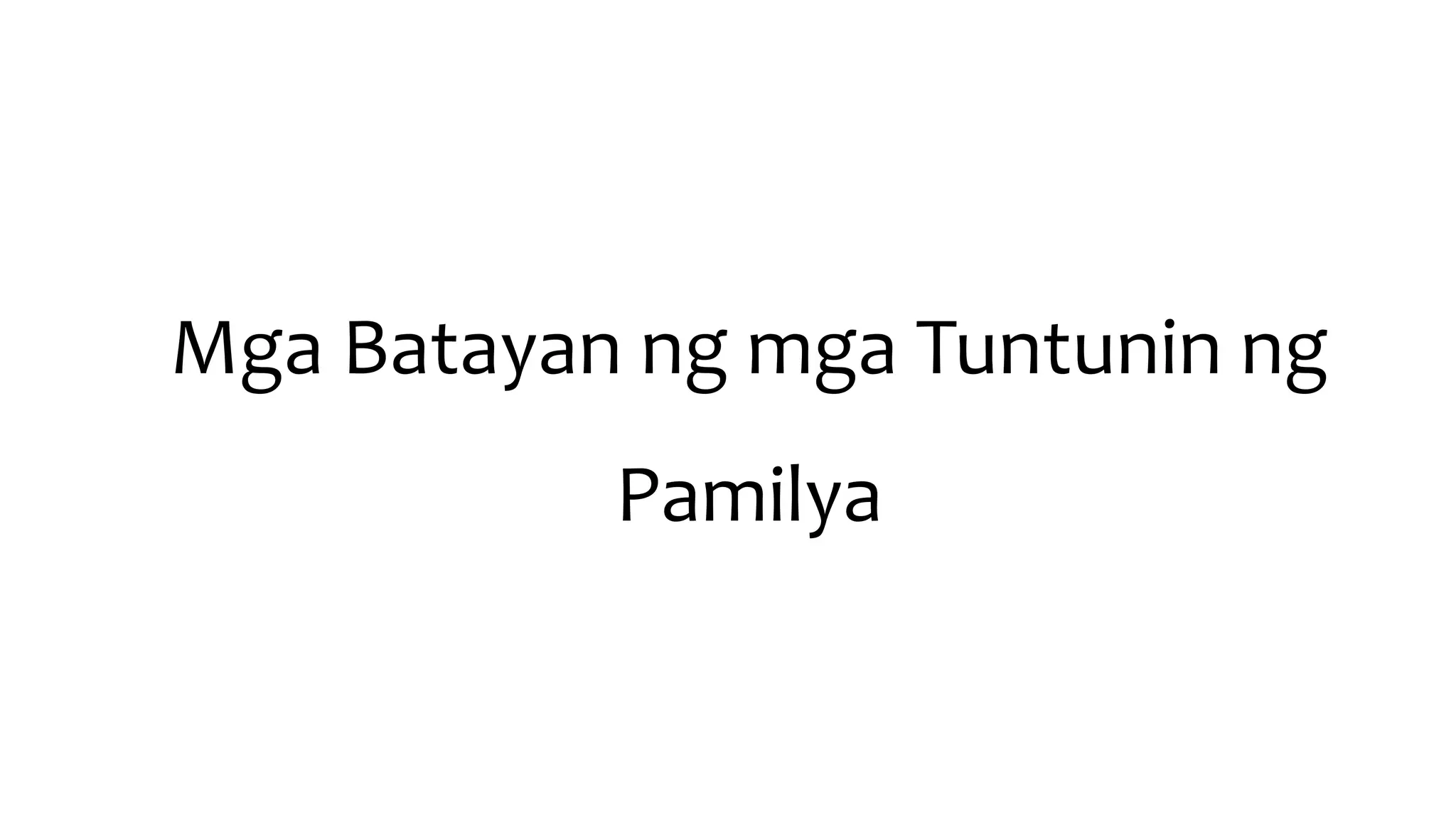 Mga Tuntunin ng Pamilya Ko | PPTX