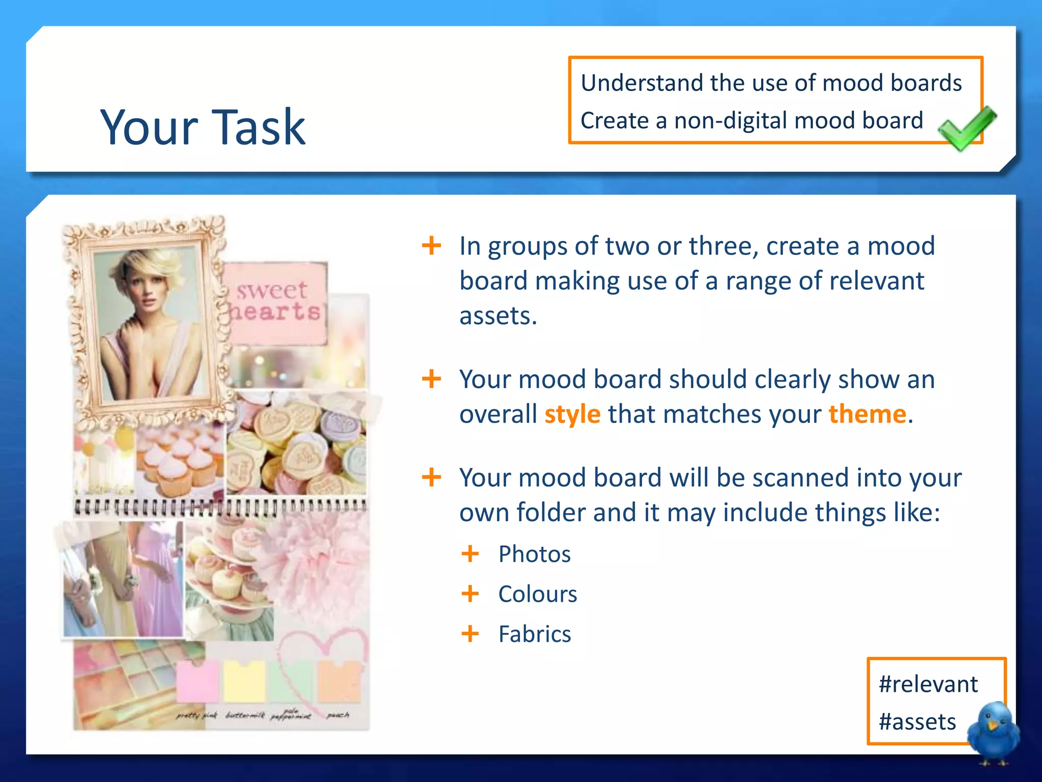 LO3 - Lesson 2 - Mood Boards | PPT