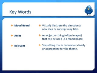 LO3 - Lesson 2 - Mood Boards | PPT