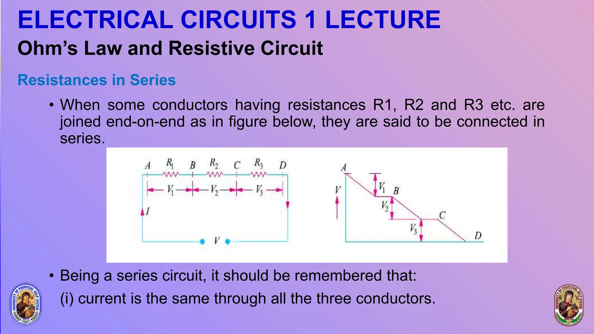Lesson 2 - Ohm's Law and Resisitive Circuits 2.pptx