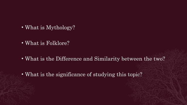 OVERVIEW - Mythology and Folklore - LESSON 2 | PPTX