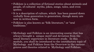 OVERVIEW - Mythology and Folklore - LESSON 2 | PPTX