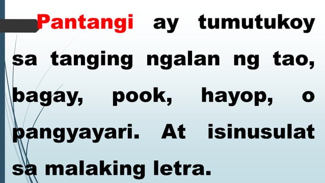 Pangngalang Pantangi | PPTX