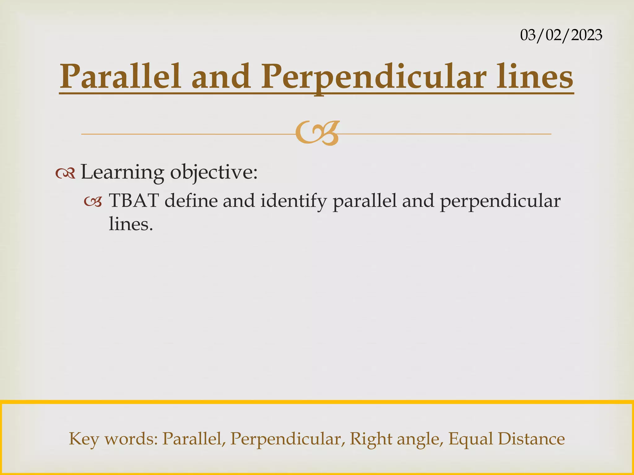 lesson2-parallel and perpendicular lines g7.pptx