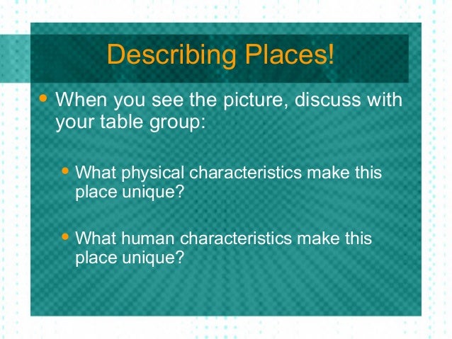 Physical & Human Characteristics