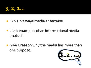 Purpose of the Media | PPTX