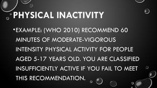 Physical Inactivity and Noncommunicable Diseases | PPTX