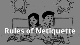 Lesson 2 - Rules of Netiquette (Information and Communication Technology) | PPT