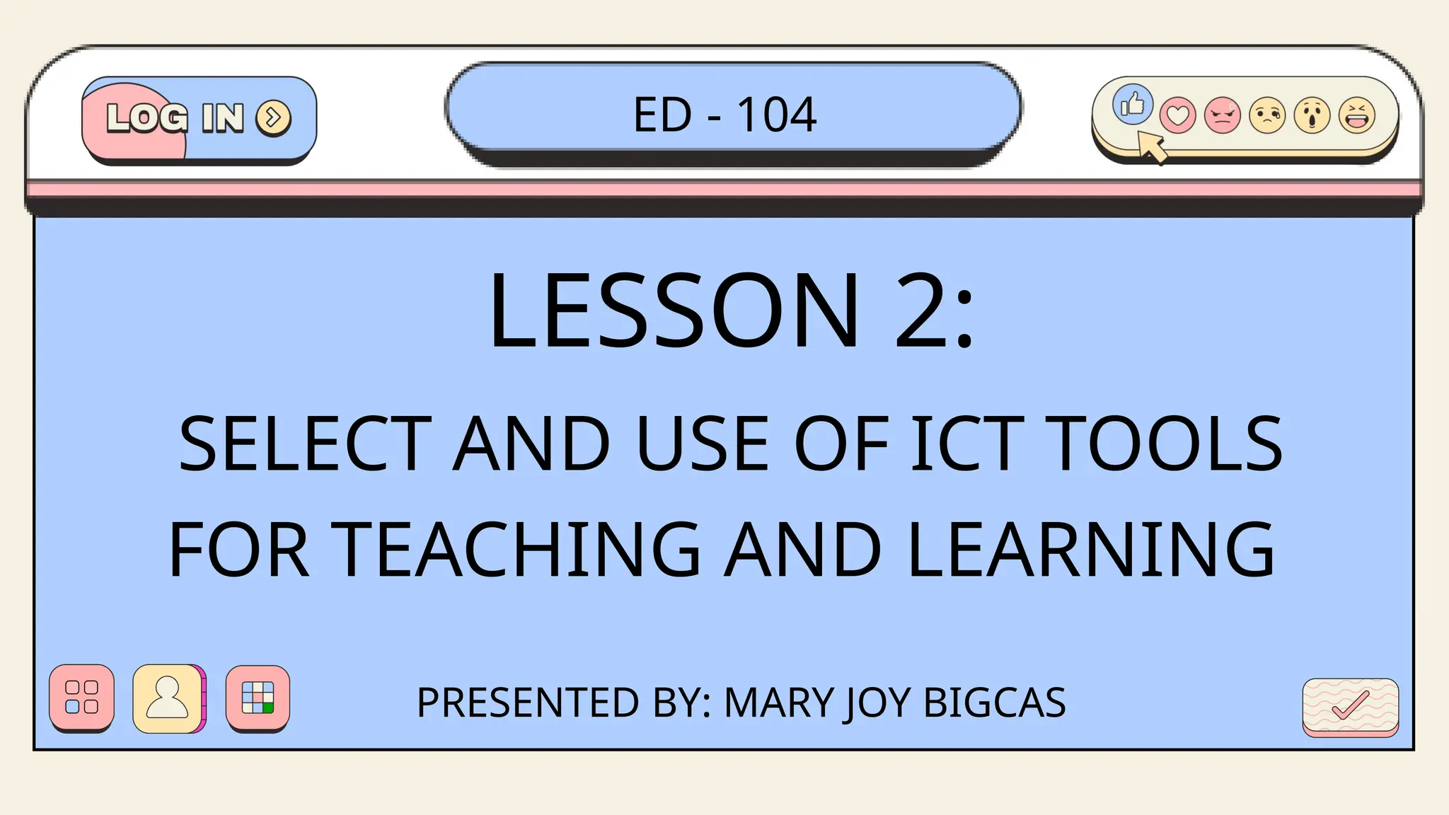 Lesson 2 - Select and use of ICT tools for teaching and learning.pptx
