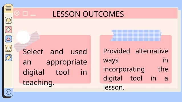 Lesson 2 - Select and use of ICT tools for teaching and learning.pptx ...