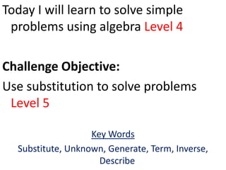 Lesson 2 solving more complex algebra problems | PPT