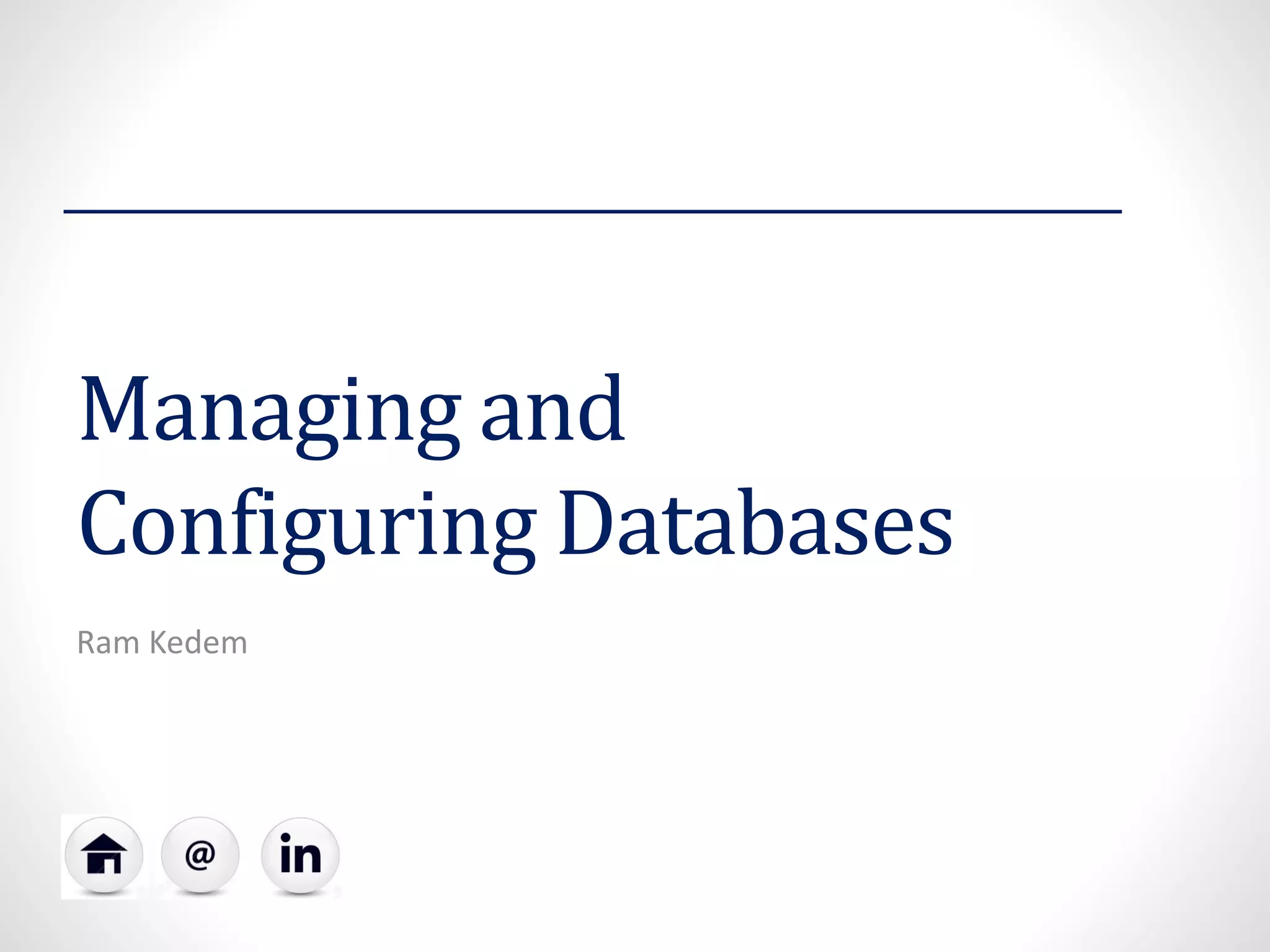 Managing and Configuring Databases | PDF