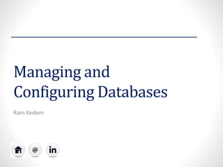 Managing and Configuring Databases | PDF