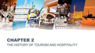 LESSON 2 - THC1 (THE HISTORY OF TOURISM AND HOSPITALITY) | PPTX