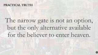 Lesson 2 - The Choice between the Narrow Gate and the Wide Gate.pptx