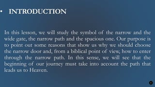 Lesson 2 - The Choice between the Narrow Gate and the Wide Gate.pptx