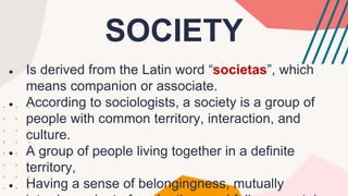 Lesson 2 - The Concept of Society.pptx