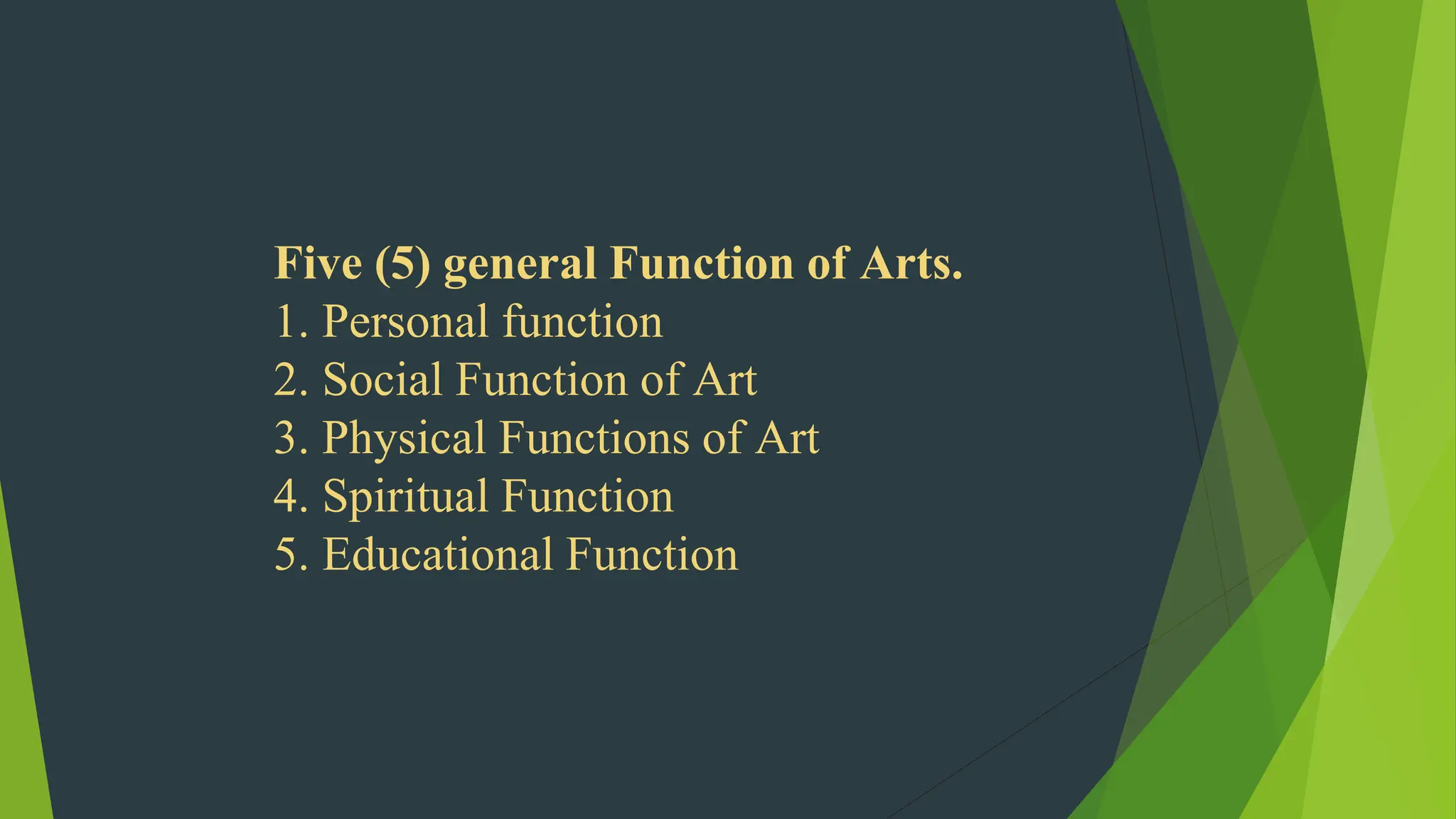 Lesson 2 - The Function of Arts and.pptx