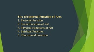 Lesson 2 - The Function of Arts and.pptx