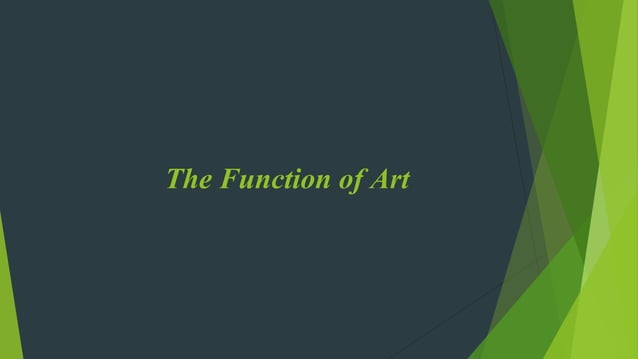 Lesson 2 - The Function of Arts and.pptx
