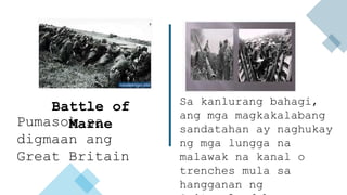 LESSON 2- World War 1.. Unang Digmaang Pandaigdig.. | PPTX