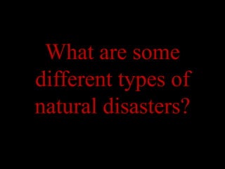 Introduction to Natural Disasters | PPTX