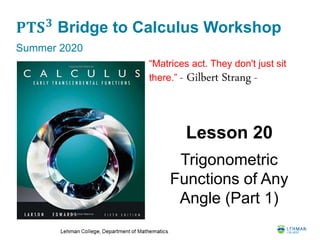 Lesson 20: Trigonometric Functions of Any Angle Part 1 | PPTX