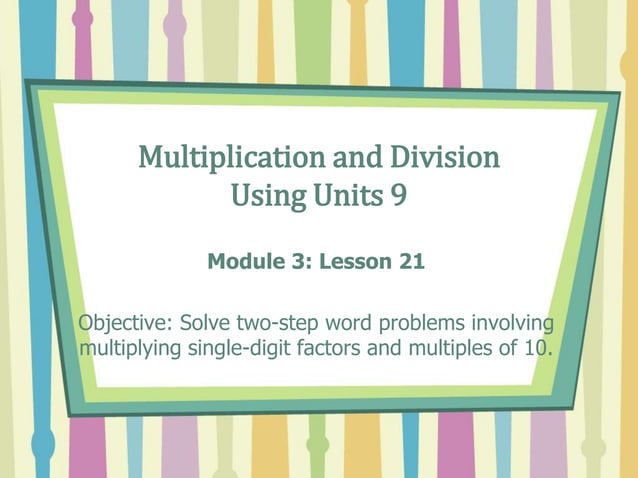 Module 3 Lesson 21 | PPT