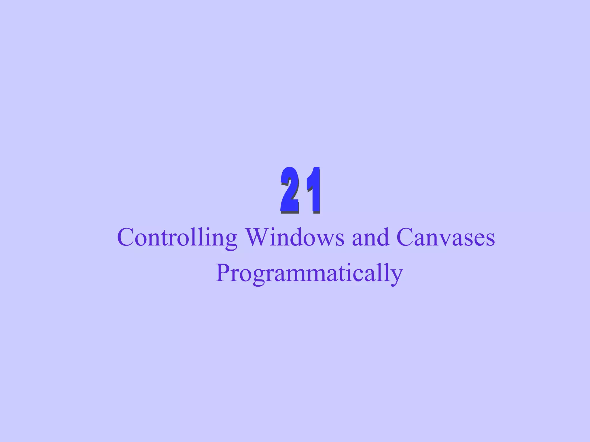 Oracle Forms Window And Canvases Ppt Operating Systems Computer