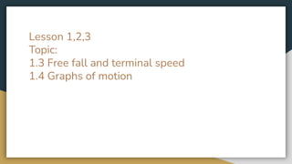 everythingaboutphyscis with free fall and acceleration | PDF