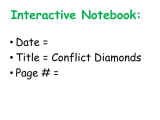 Conflict Diamonds | PPTX