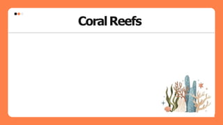 CORAL REEFS Science lesson for grade six | PPTX
