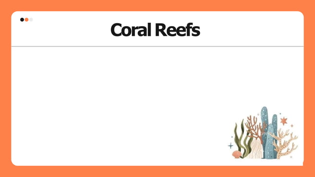 CORAL REEFS Science lesson for grade six | PPTX
