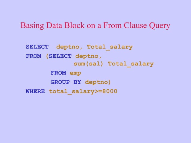 Oracle Forms: Data Blocks on Different Sources | PPT