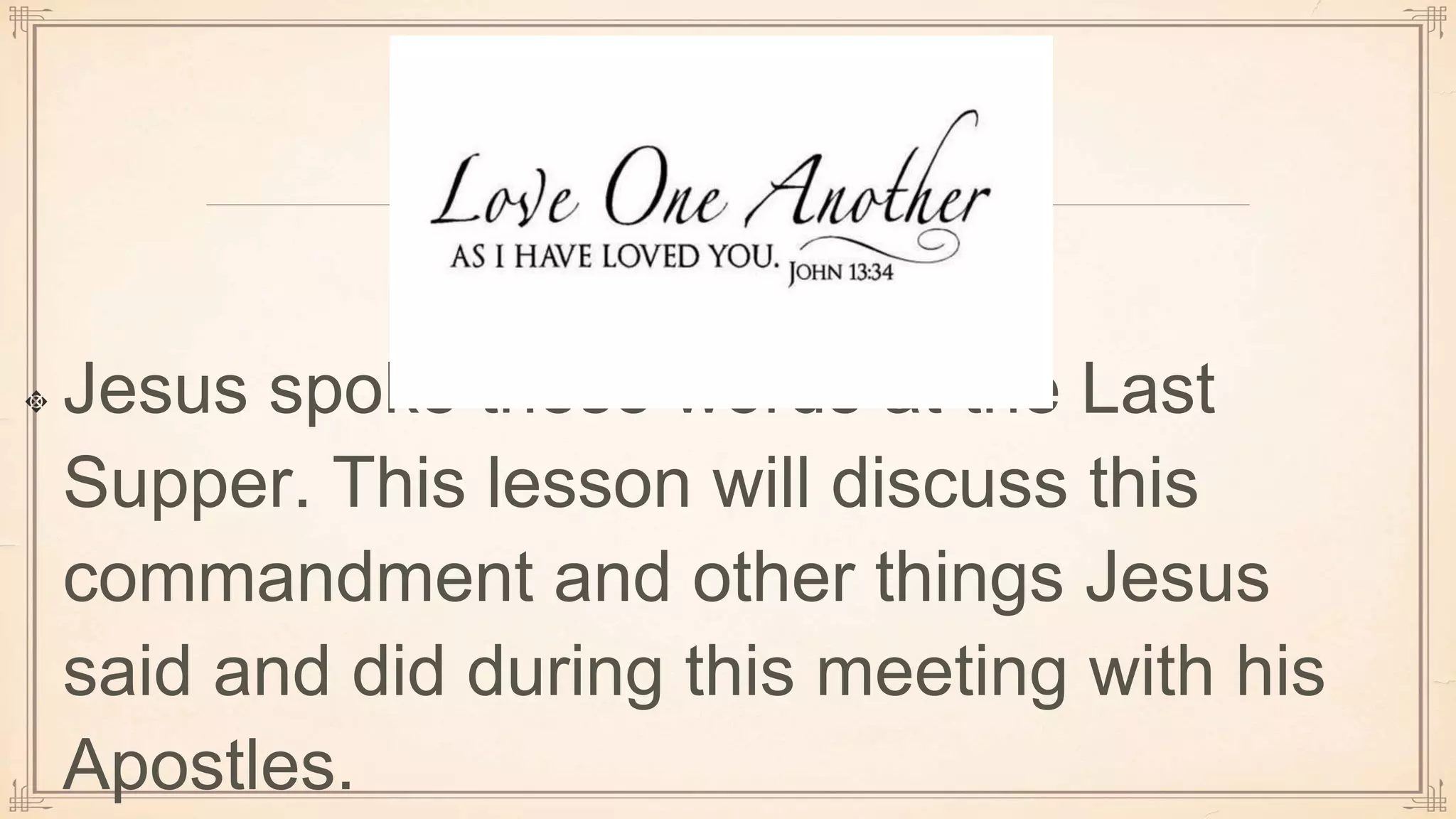 Lesson 23 love one another | PPTX
