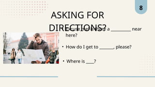 Handling real life situations: Asking and giving directions complete | PPTX