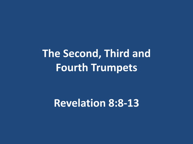 Lesson 25 the second, third and fourth trumpets | PPT