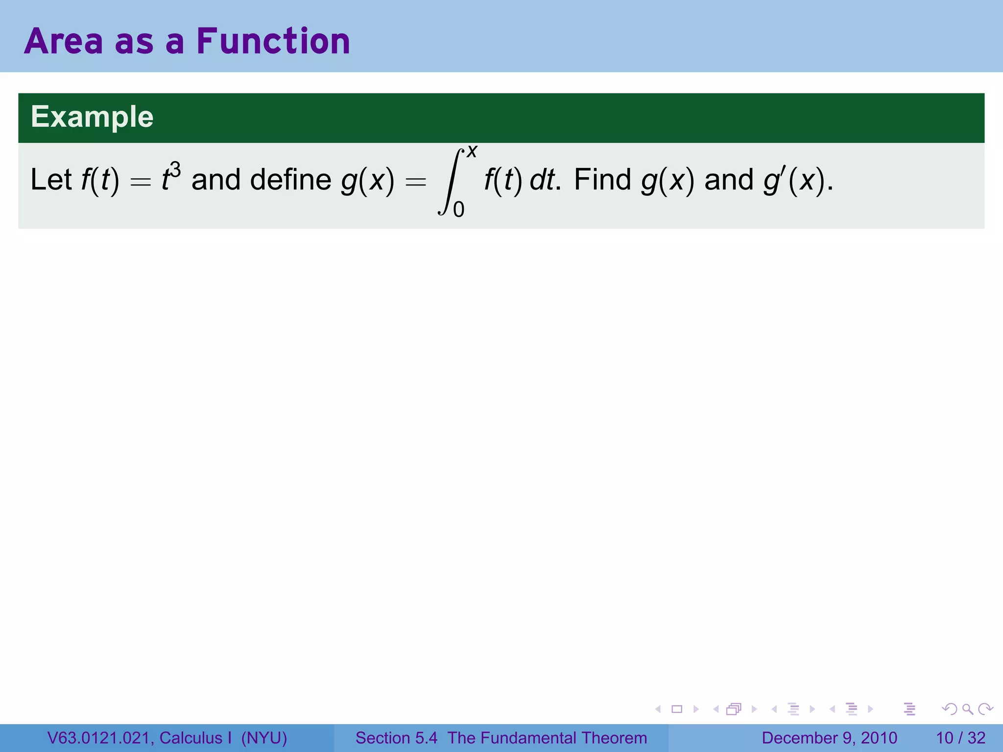 Lesson 26: The Fundamental Theorem of Calculus (Section 021 slides ...