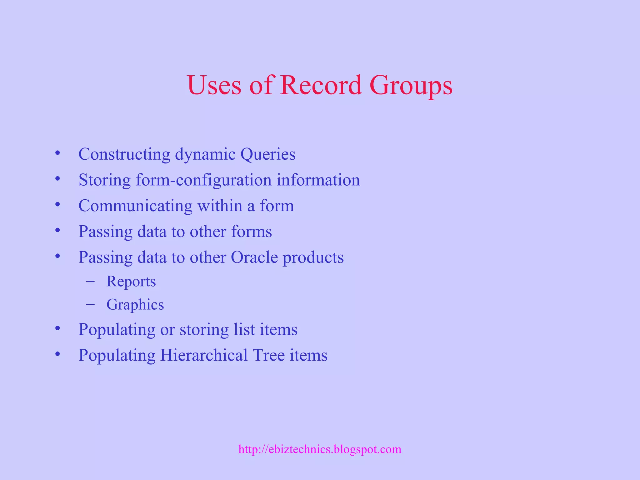 Oracle Forms Record Groups Ppt Databases Computer Software And