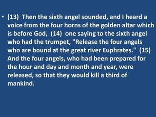 Revelation, Part 27 ~ The Sixth Trumpet | PPT