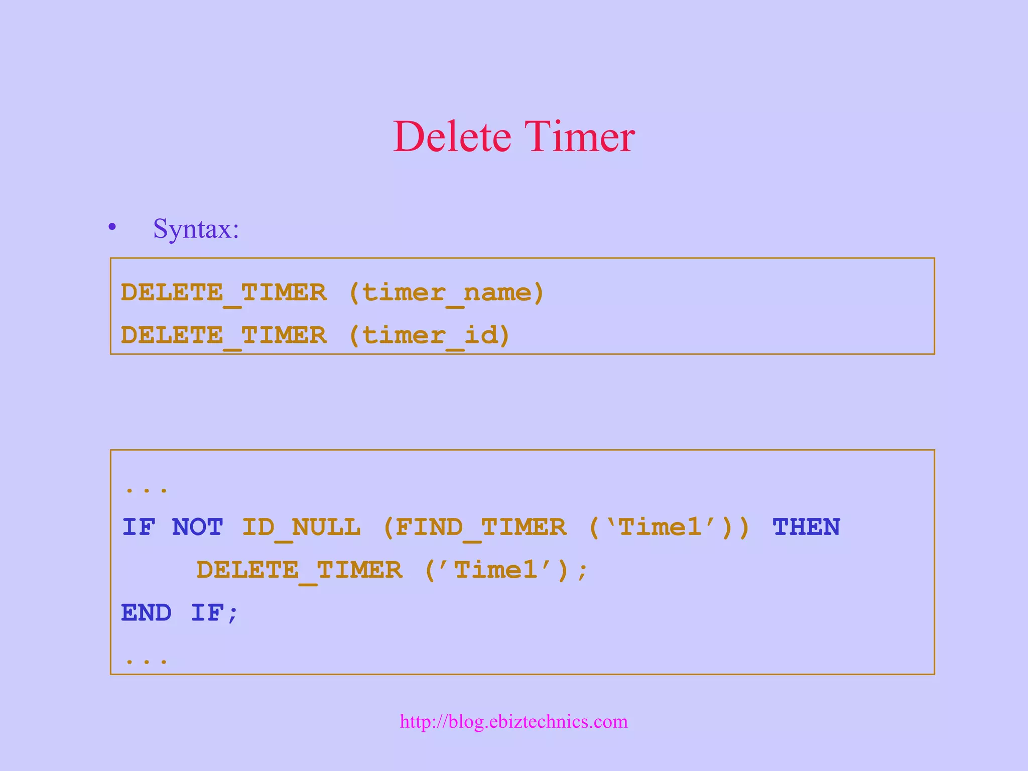 Oracle Forms : Timers | PPT | Computing | Technology & Computing