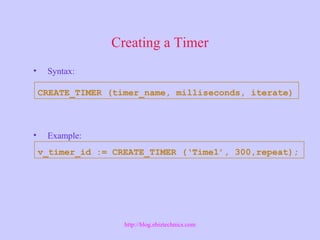 Oracle Forms : Timers | PPT | Computing | Technology & Computing