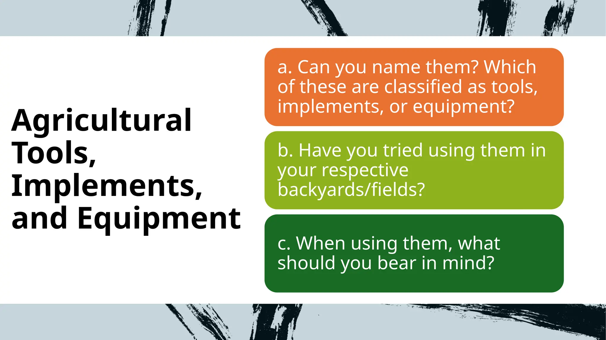 Grade 7 AFA Lesson 2 Agricultural Tools, Farm implements, and Farm Equipment MATATAG Curriculum.pptx