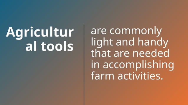 Grade 7 AFA Lesson 2 Agricultural Tools, Farm implements, and Farm ...