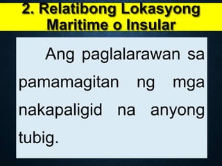 Ang Lokasyon ng Pilipinas | PPTX